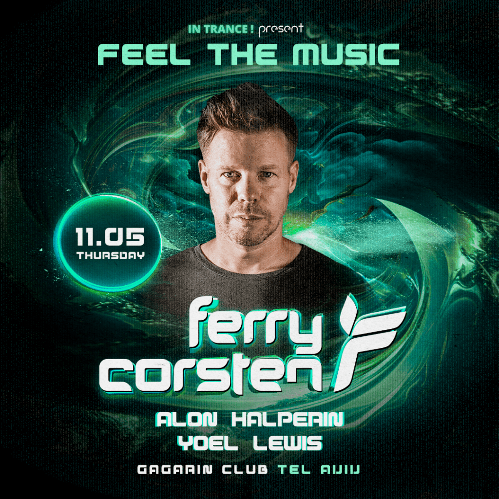 כרטיסים לFerry Corsten בגגרין בישראל - איוונט STAR